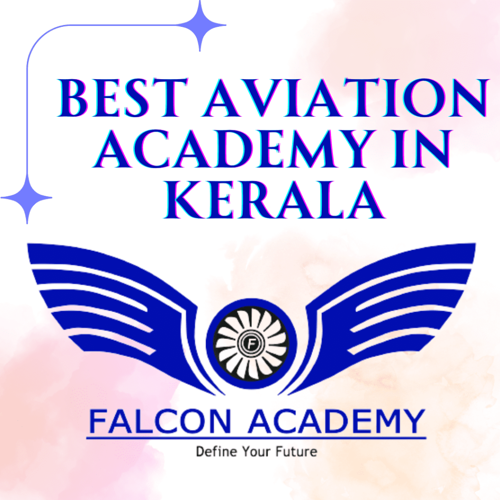 Best Aviation Course in Kerala - Falcon Academy